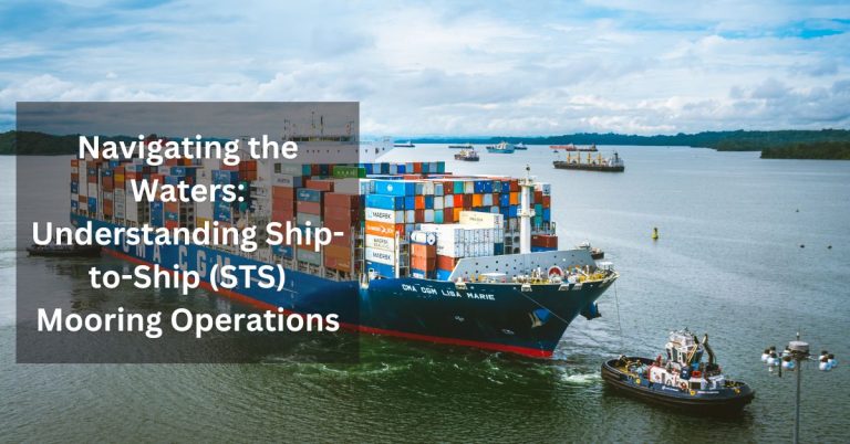 Understanding Ship-to-Ship (STS) Mooring Operations| Doric